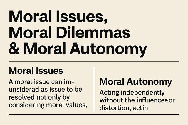 Moral Issues vs. Moral Dilemmas: What’s the Difference and Why It ...